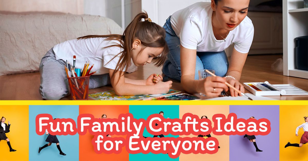 Fun Family Crafts Ideas for Everyone - Epic Kids