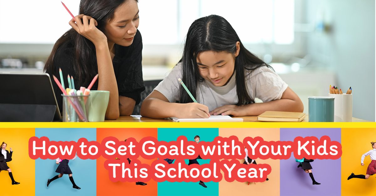 How to Set Goals with Your Kids This School Year - Epic Kids